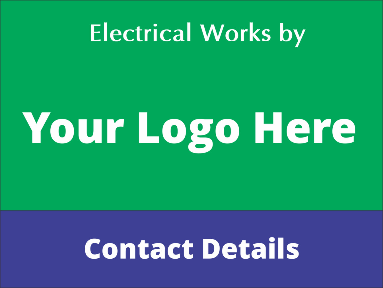 Electrical Works By - Fully Personalised Site Sign (Logo & Wording ...