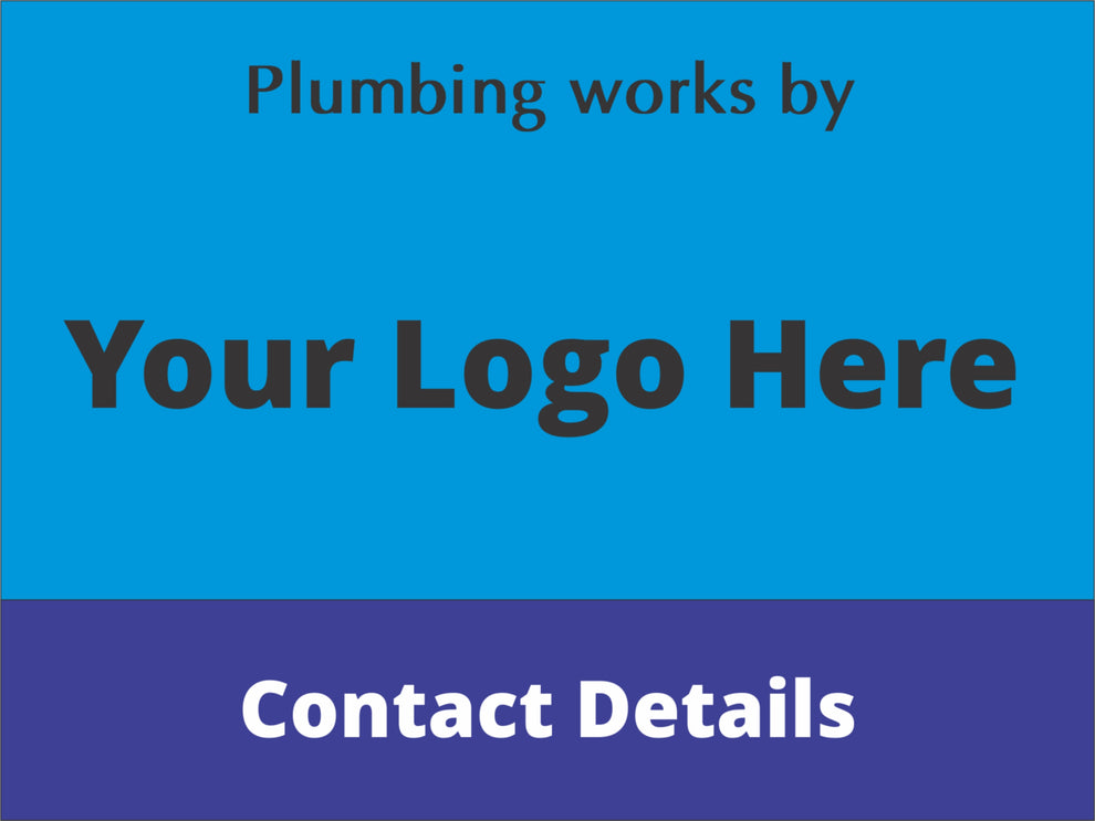Plumbing Works By - Custom Corflute Sign (Logo, Details & Proof ...