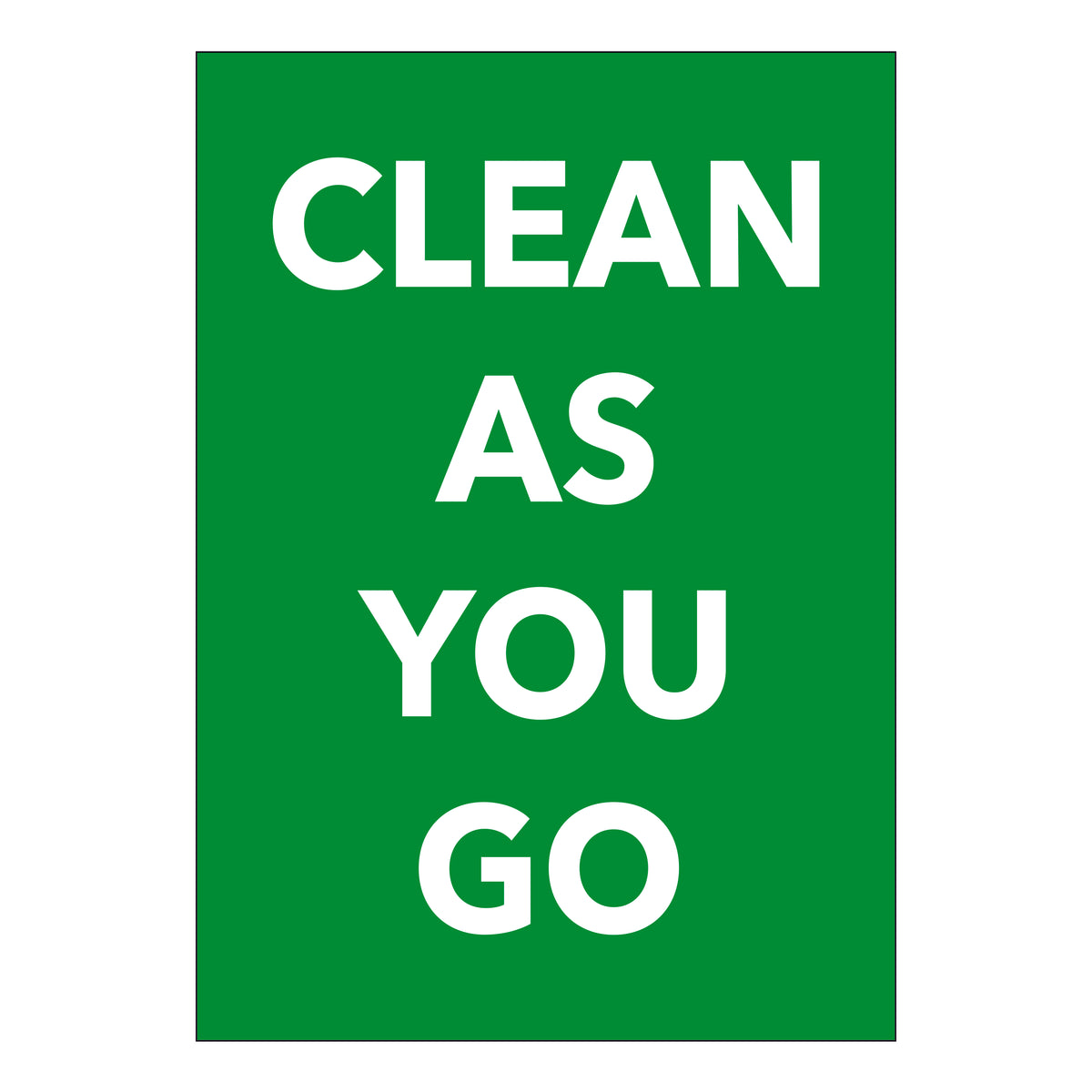 Clean as you go – Online NZ Signs