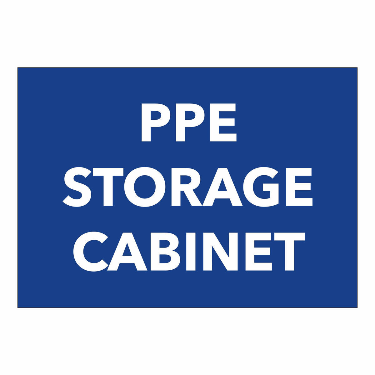 Ppe Storage Cabinet Sign | Cabinets Matttroy