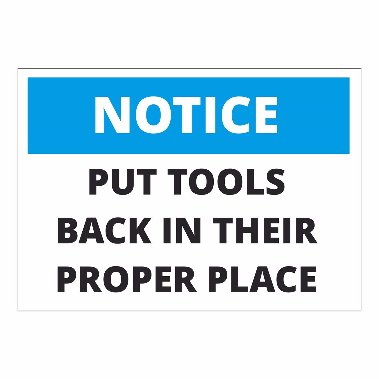 Put Tools Back Sign – Workshop Safety Notice | Online NZ Signs