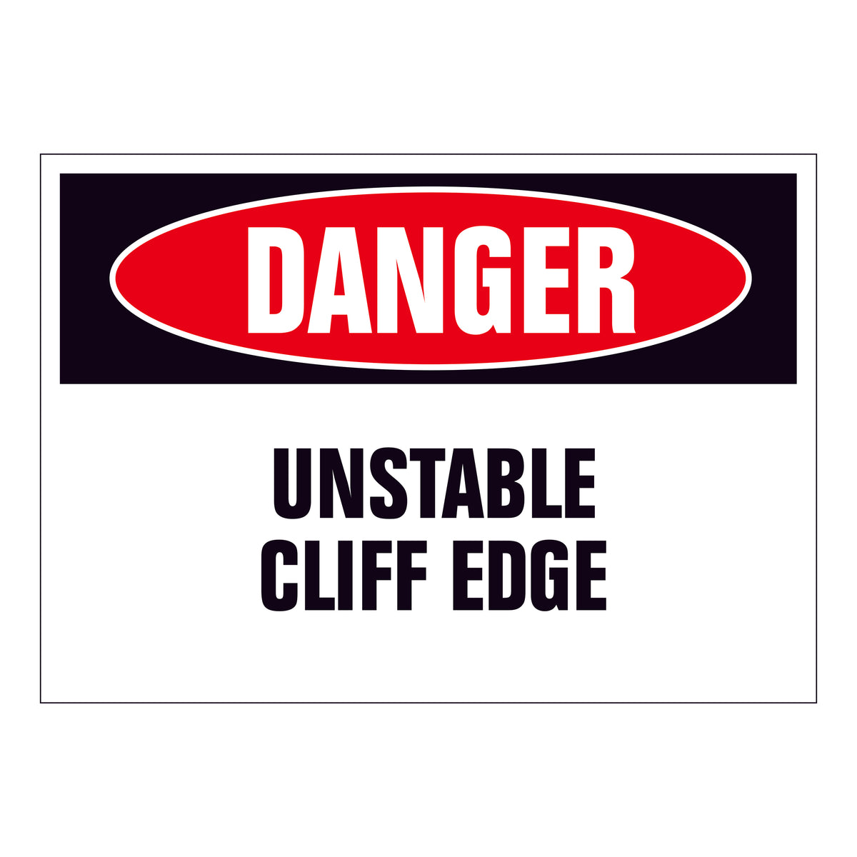 Danger Unstable Cliff Edge – Online NZ Signs