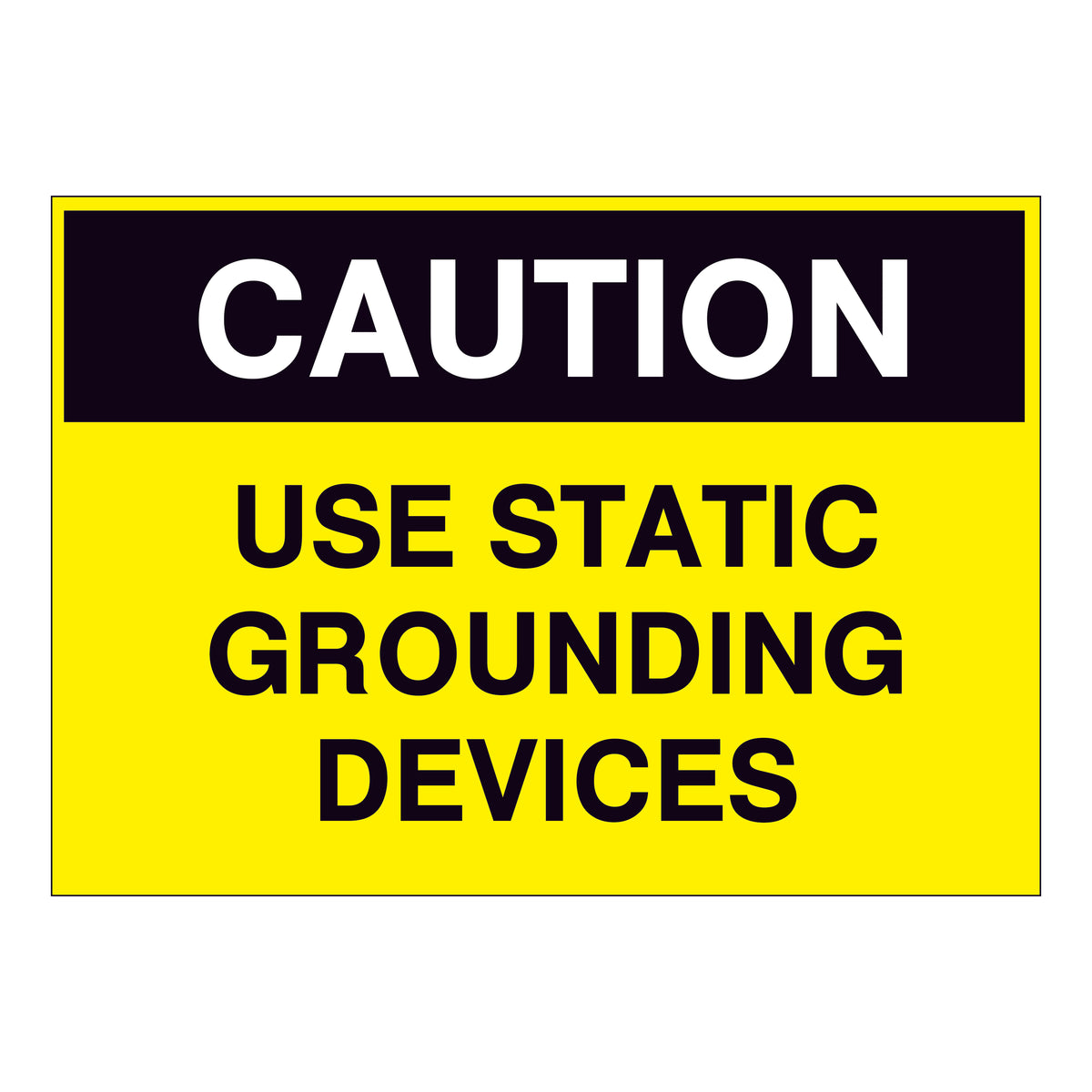 Caution Use Static Grounding Devices Sign – Online NZ Signs